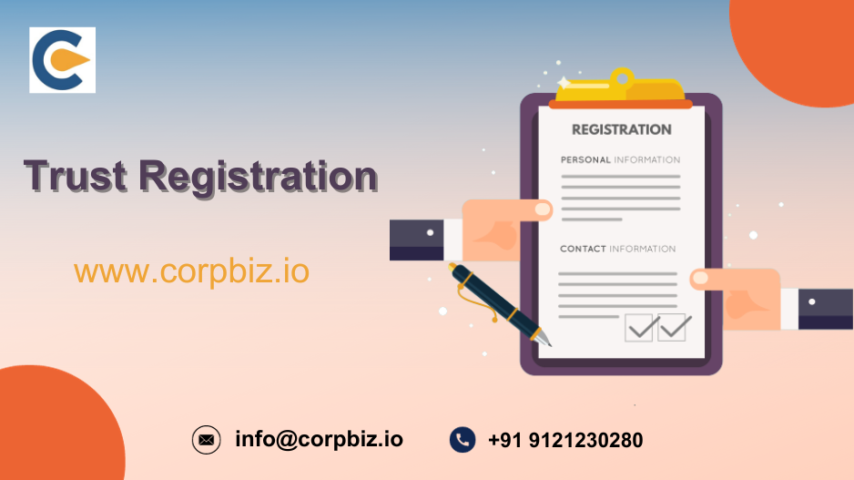 Are You Seeking Trust Registration Services? | by Corpbiz Legal Advisor ...