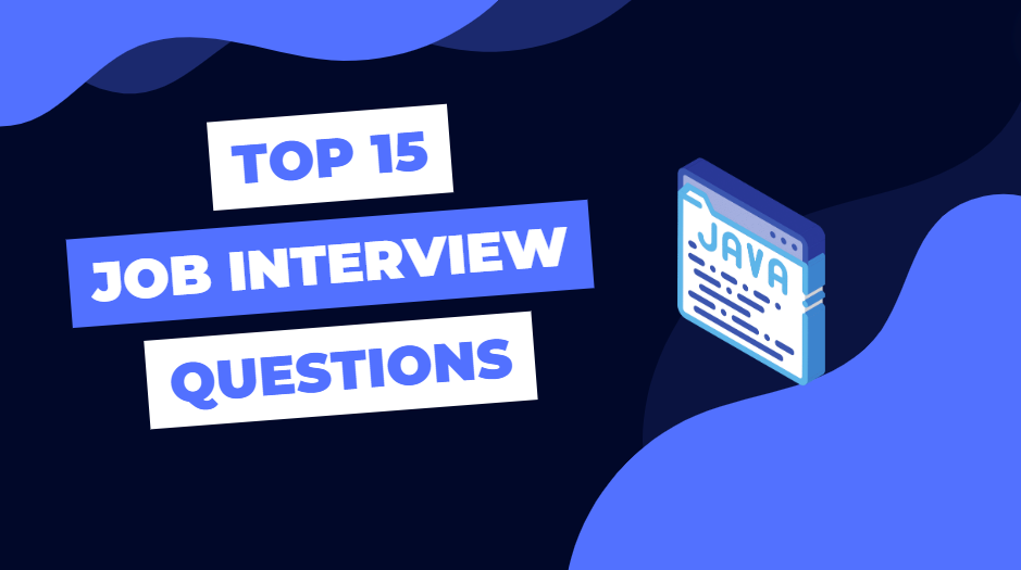 Java Interview Questions and Answers for Freshers | by Tugba Nur | Medium