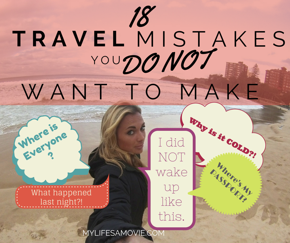18 Travel Mistakes You DO NOT Want To Make | by Alyssa Ramos | Medium
