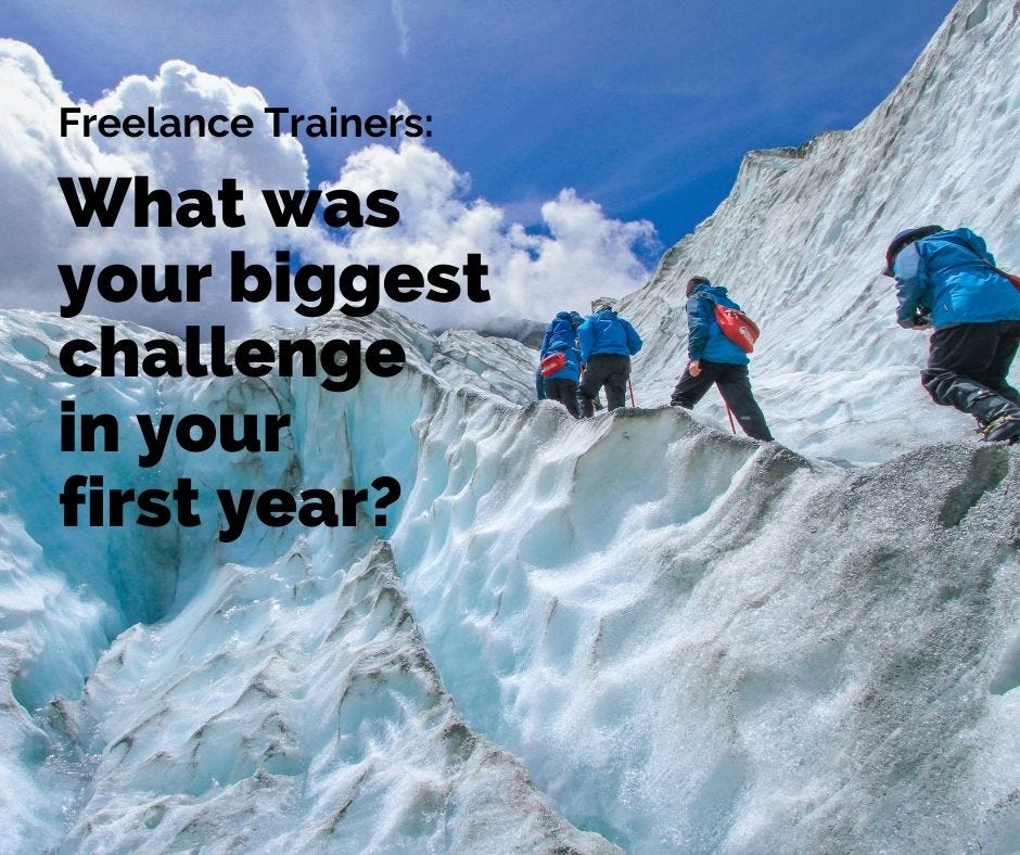 Freelance Trainers: Your Biggest Challenge In Your First Year? | by ...