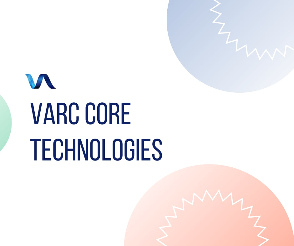 VARC Core Technologies - VARC official - Medium