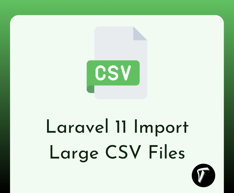 Laravel 11 Import Large CSV Files Example | Medium