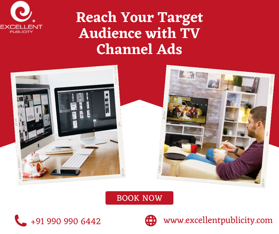 Reach Your Target Audience with TV Channel Advertising - Excellent ...