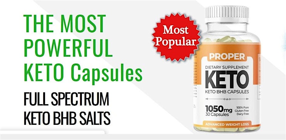 Unlock Your Weight Loss Journey With Proper Keto Capsules A