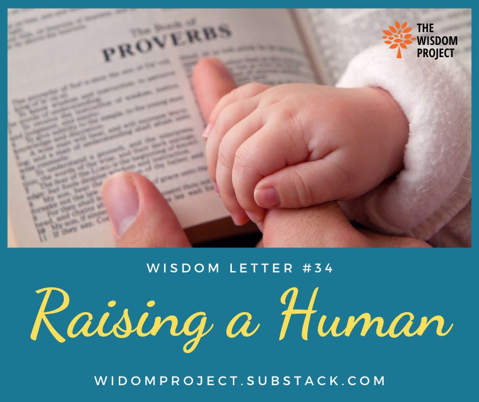 Raising A Human. Wisdom Letter #34 | The One About… | by Ayush ...