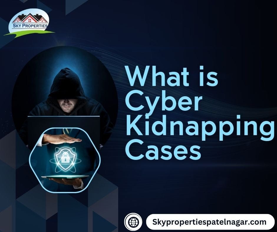 What is Cyber Kidnapping Cases | by Sky Properties | Medium