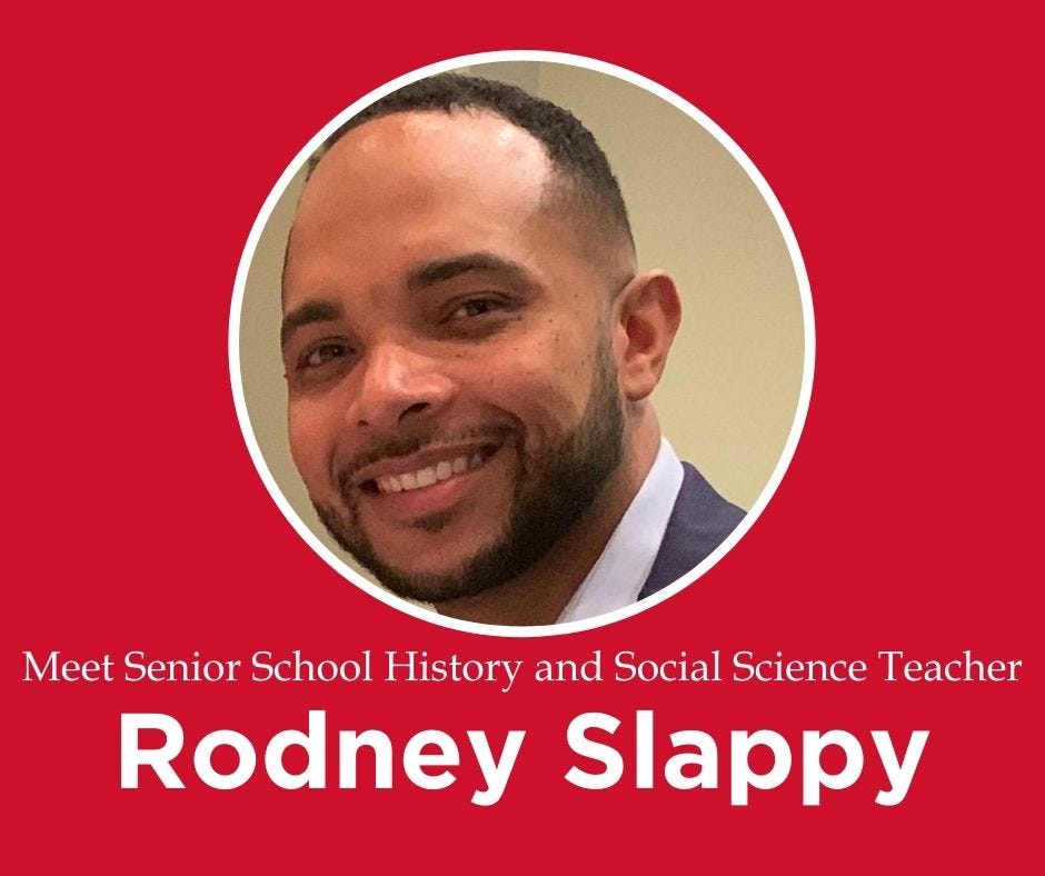Meet Senior School History and Social Science Teacher Rodney Slappy ...