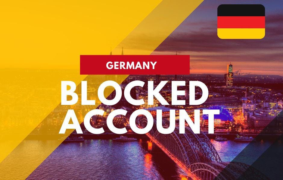 Everything You Need to Know About the German Blocked Account in 2024 ...