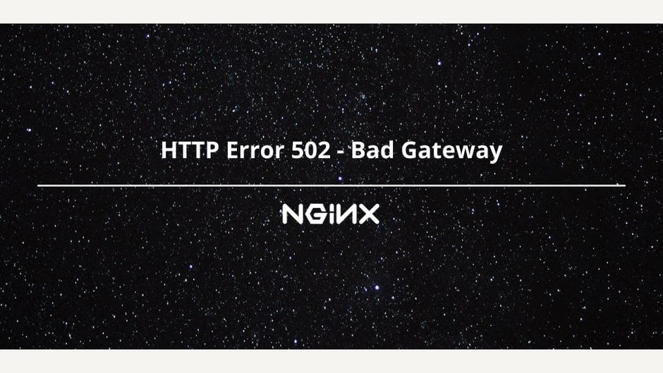 Why Am I Seeing NGINX 502 Bad Gateway: PHP-FPM? | by MetricFire | Medium