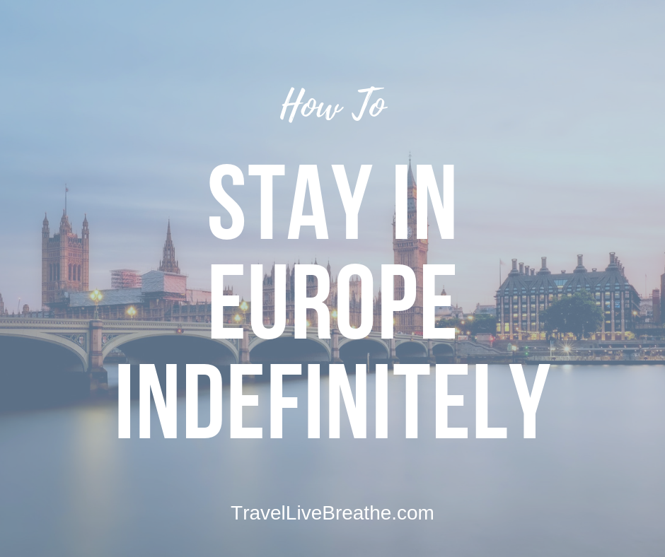 How to stay in Europe indefinitely | by Todra Payne | Medium