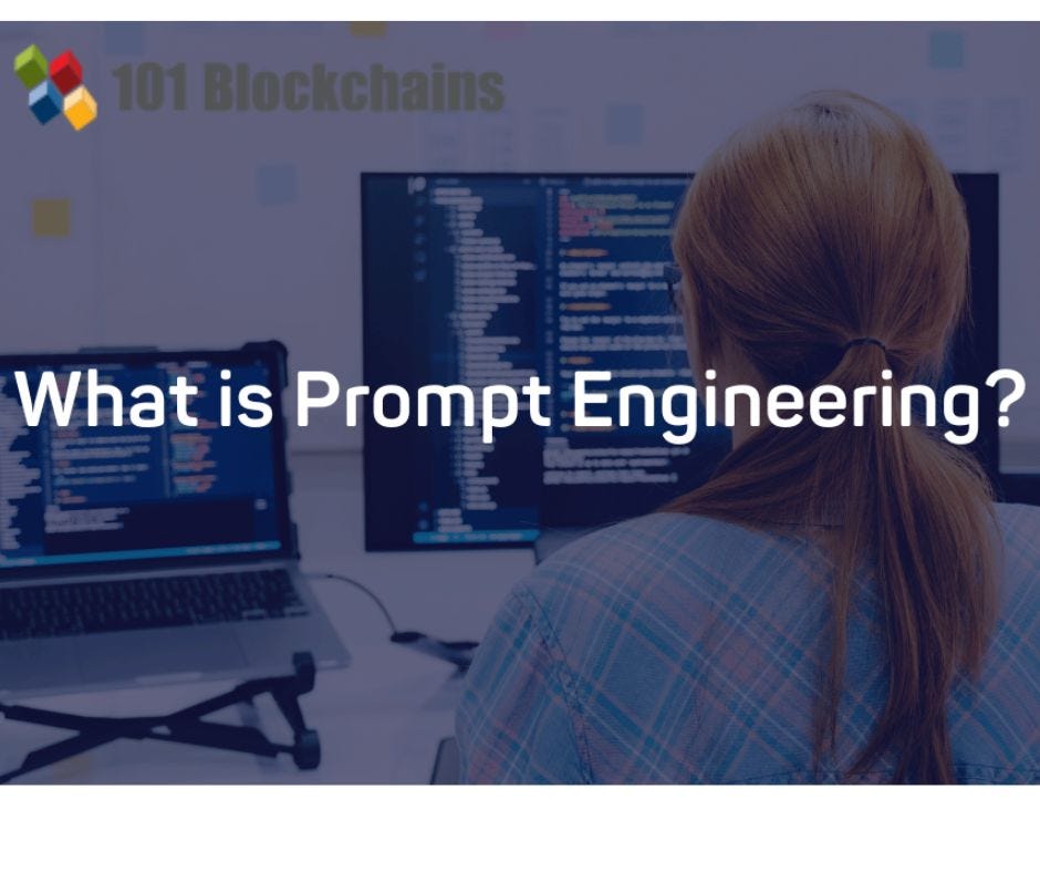 Become a Prompt Engineer: Tips and Tricks | by 101Blockchainss | Medium