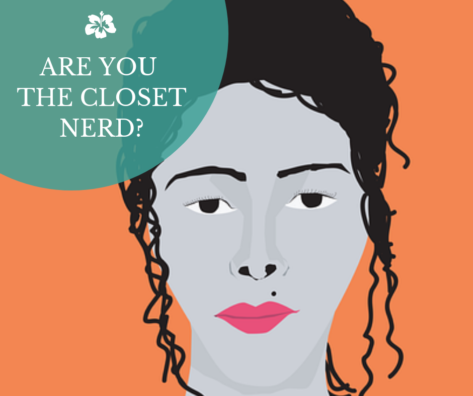 Are You A Closet Nerd?. Maintaining a social life status is so… | by ...