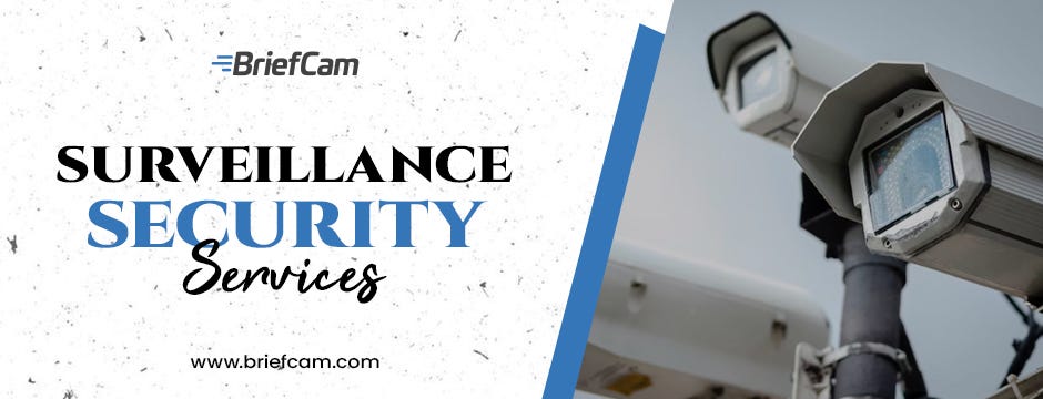 Enhancing Safety: How Surveillance Security Services by Brifcam Protect Your Business and Home ...