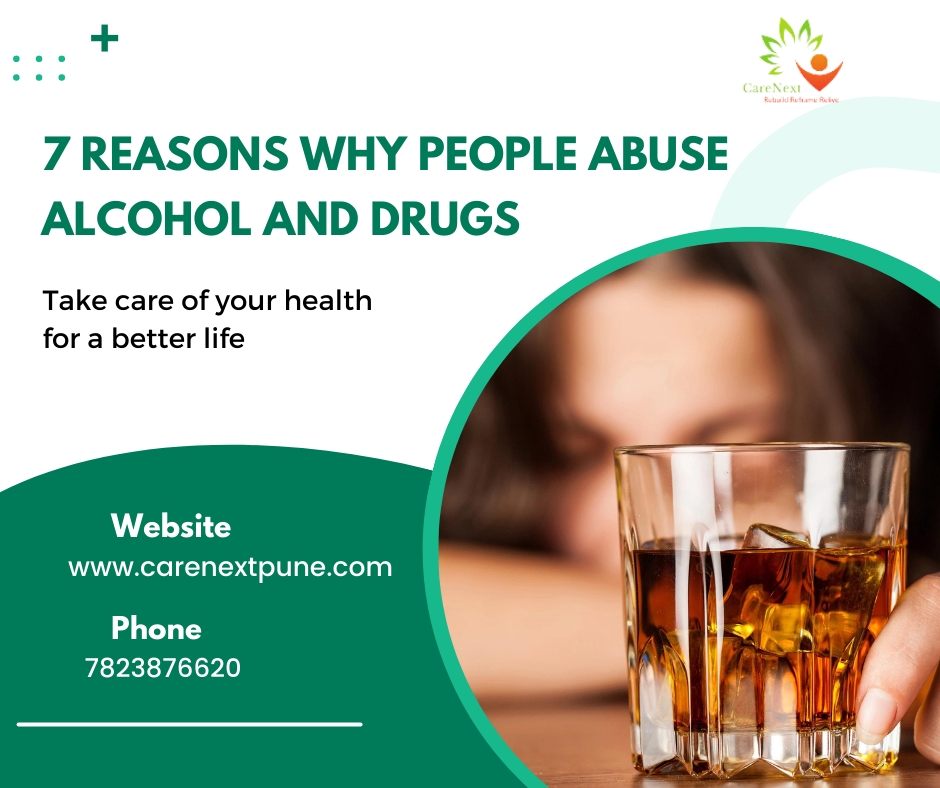 7 Reasons Why People Abuse Alcohol And Drugs | by CareNext | Medium