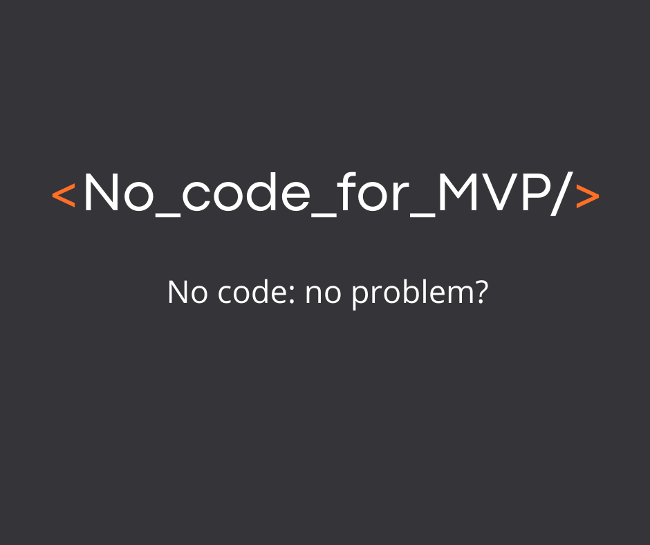 No-code tools for building MVP: pros and cons | by Visual Craft | Medium