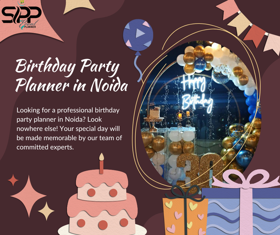 Birthday party planner in noida | Surprise Parties Planner ...
