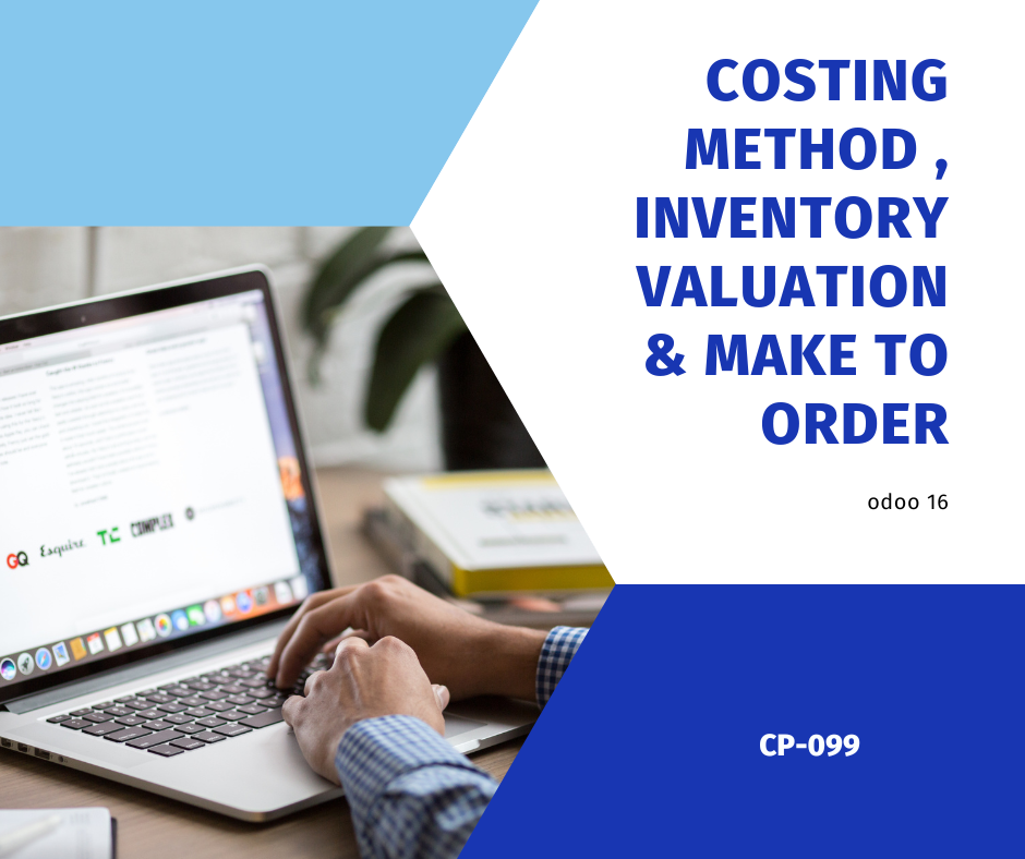 Costing Method , Inventory Valuation & Make to Order | by Renu Hasana | Medium