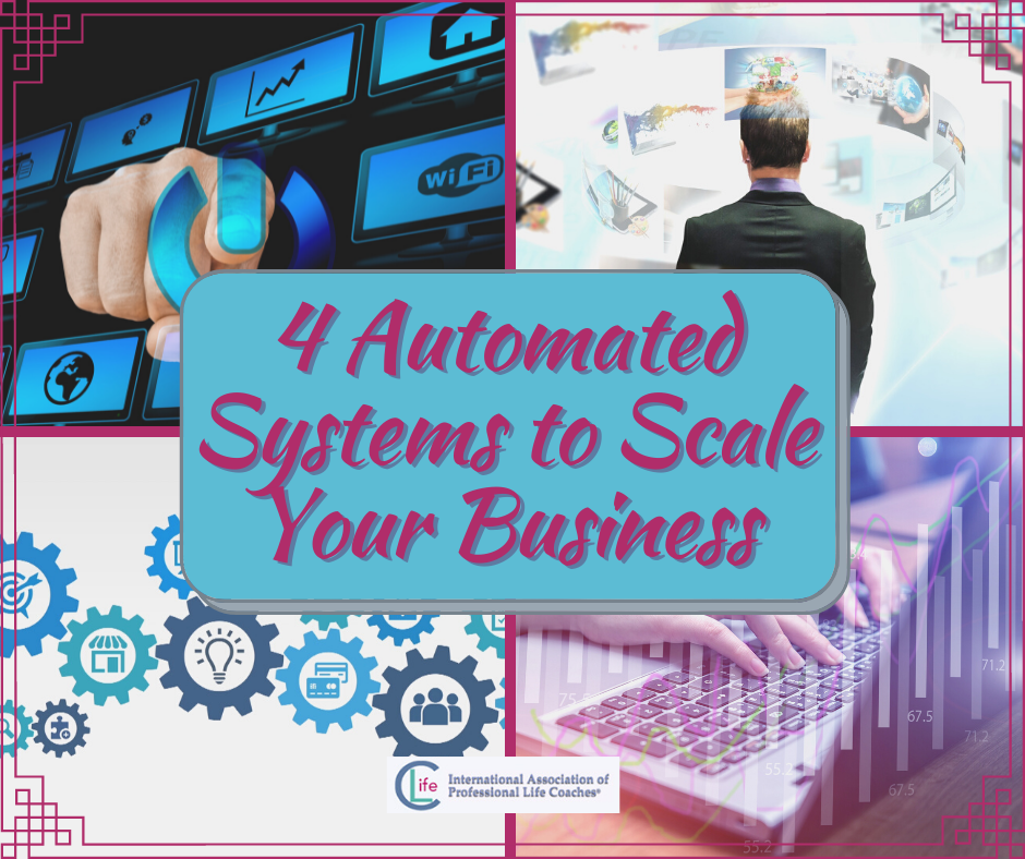Use These 4 Automated Systems to Scale Your Business | by Jeannette ...