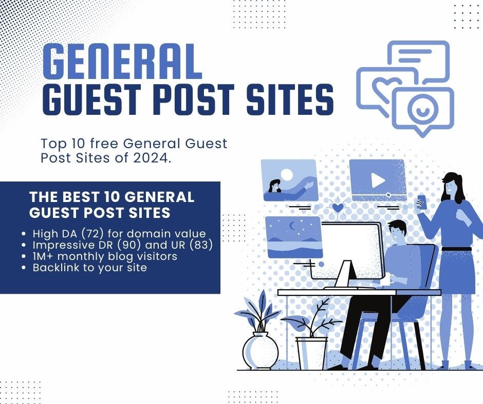 The Best 10 General Guest Post Sites | by Amit Chavan | Apr, 2024 | Medium
