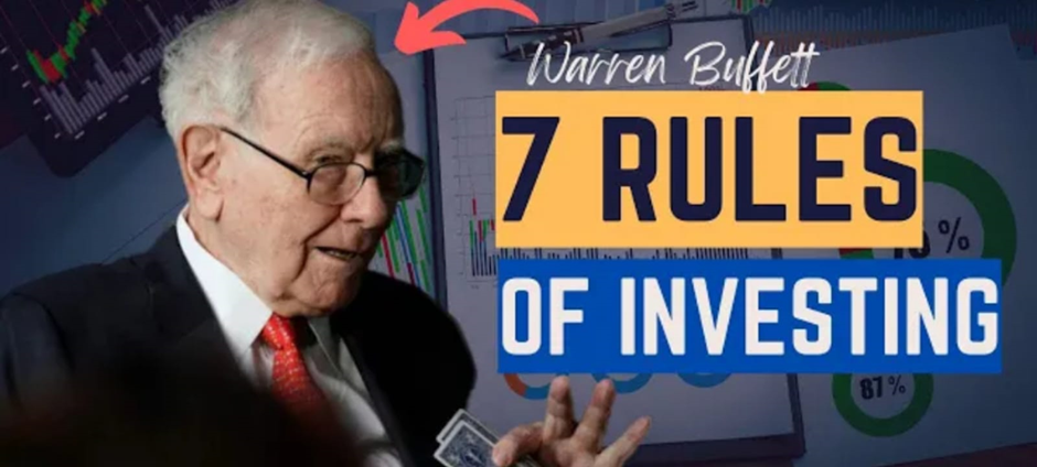 Warren Buffett’s 7 Game-Changing Rules That Transformed My Investing ...