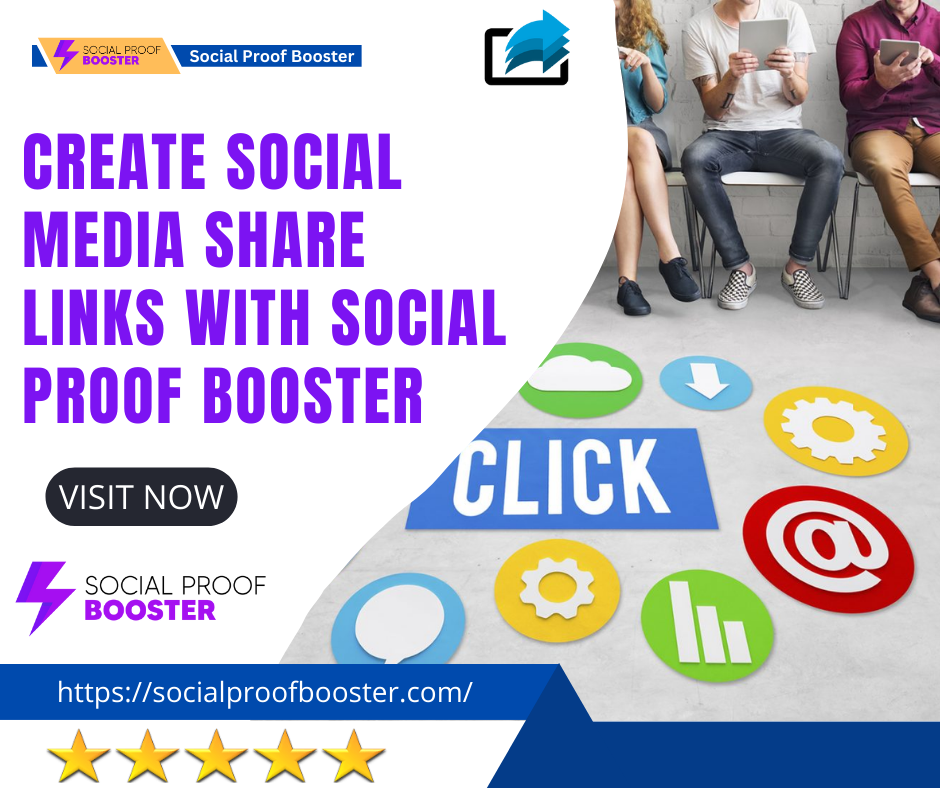 Create Social Media Share Links With Social Proof Booster - Social Proof Booster - Medium