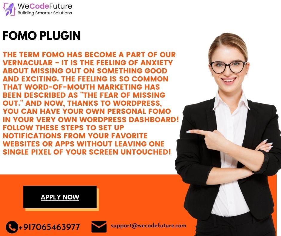 FOMO Plugin: The Notification Tool | by wecodefuture2015 | Medium