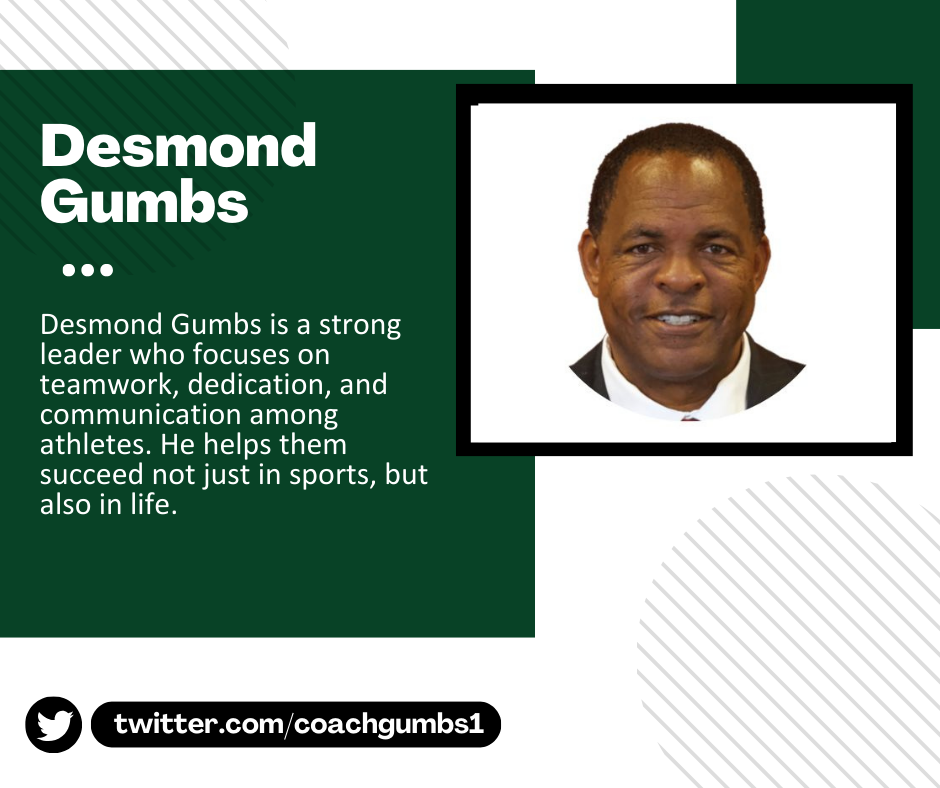 Coach Desmond Gumbs: Inspiring Success On and Off the Field - Desmond ...