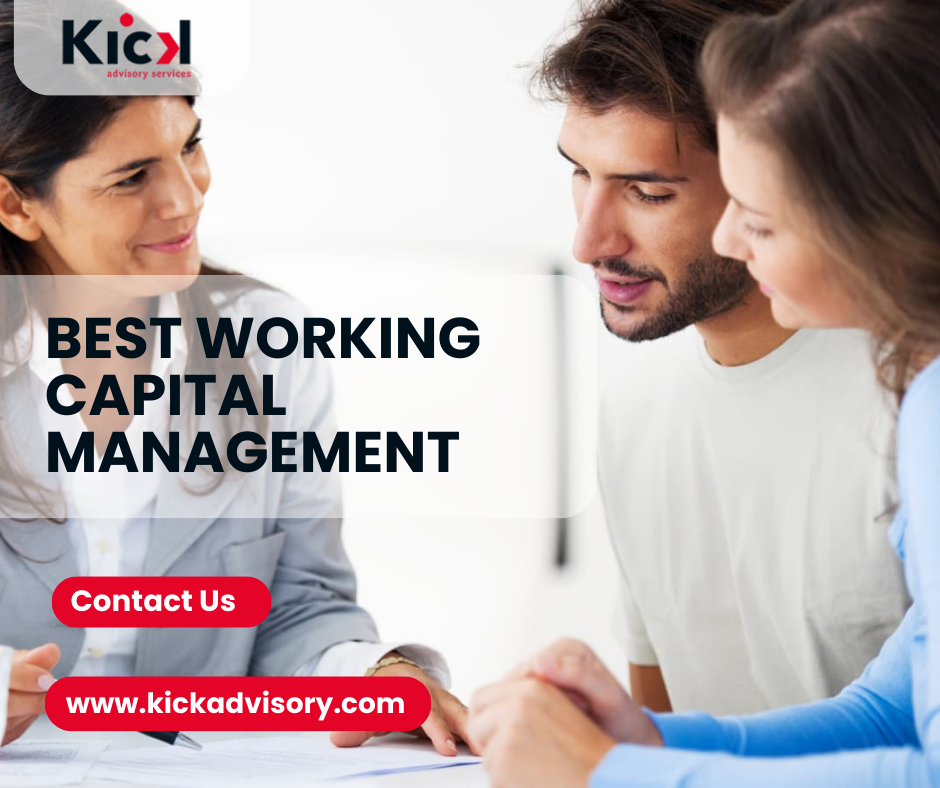 Working Capital Management — Kick Advisory - kickadvisory - Medium