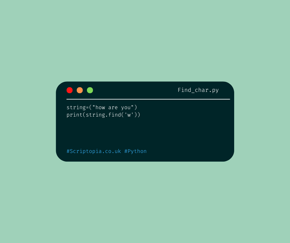 Python Strings Get Position Of Character In String Scriptopia Medium Python Strings Get Position Of Character In String Scriptopia Medium