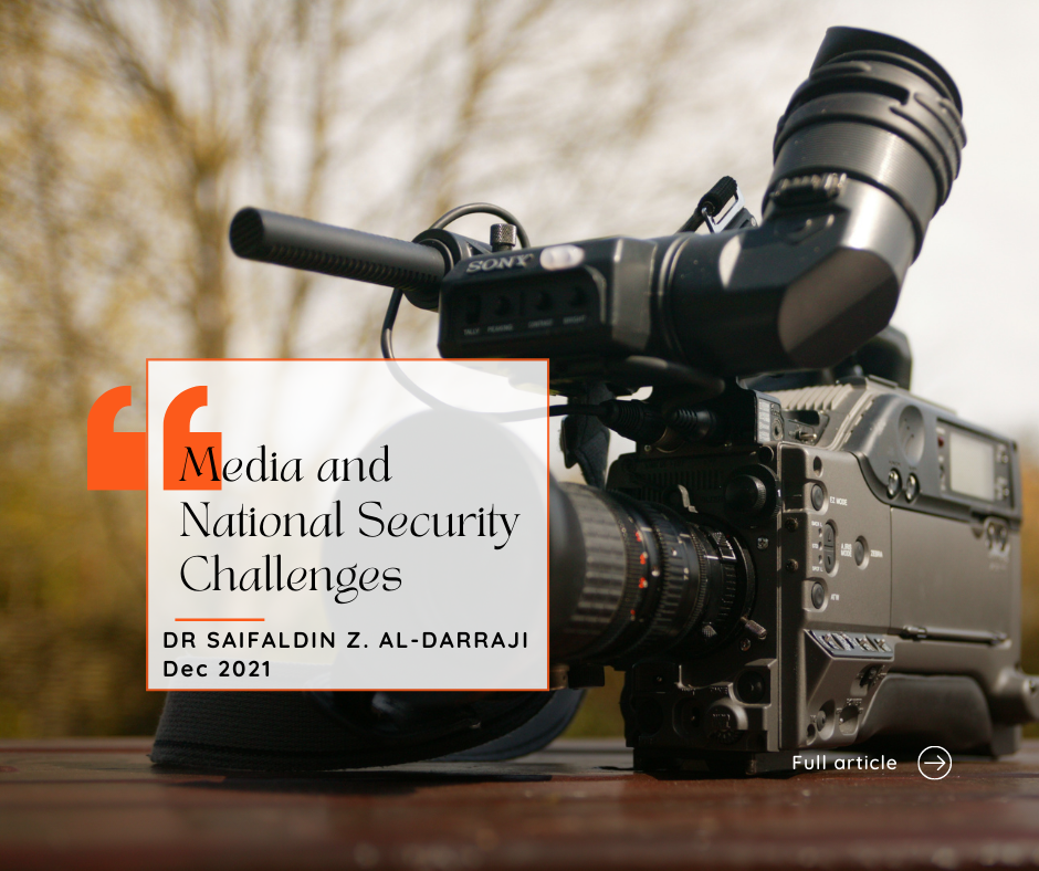 Media and National Security Challenges. | by Dr. SAIFALDIN Z. AL ...