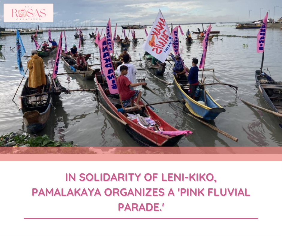 In solidarity of Leni-Kiko, Pamalakaya organizes a ‘Pink Fluvial Parade ...