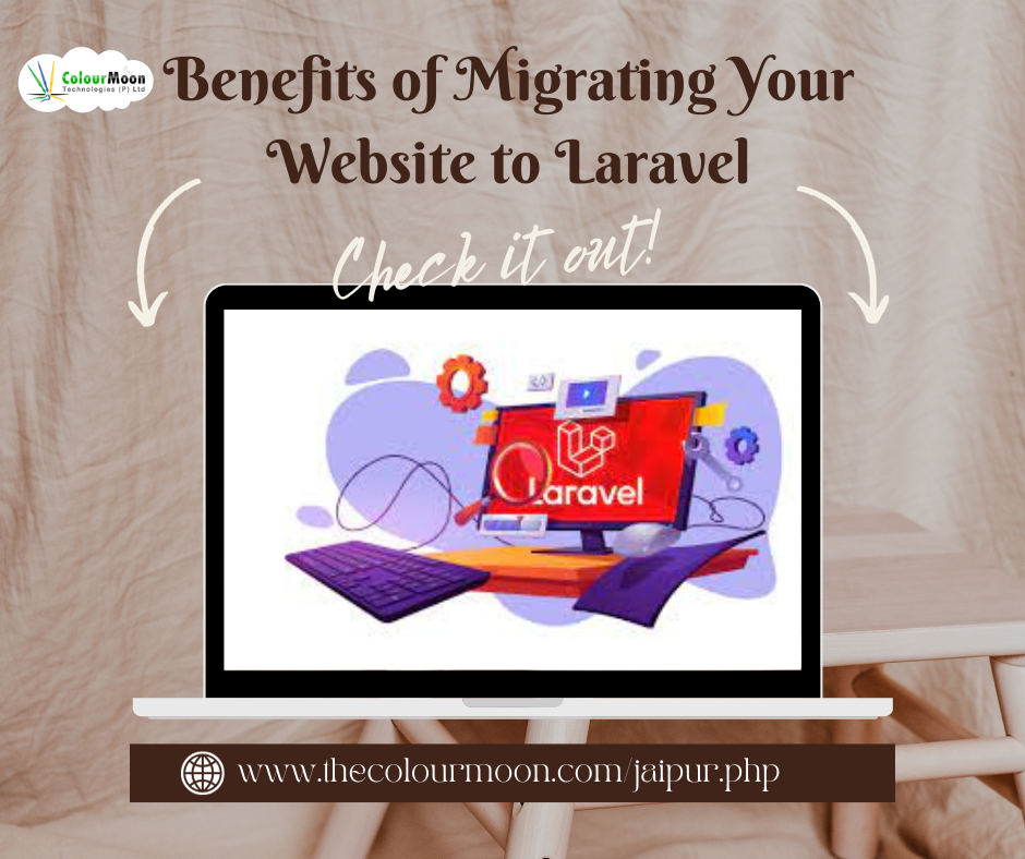 Benefits of Migrating Your Website to Laravel: Colourmoon | by ... Benefits of Migrating Your Website to Laravel: Colourmoon | by ...