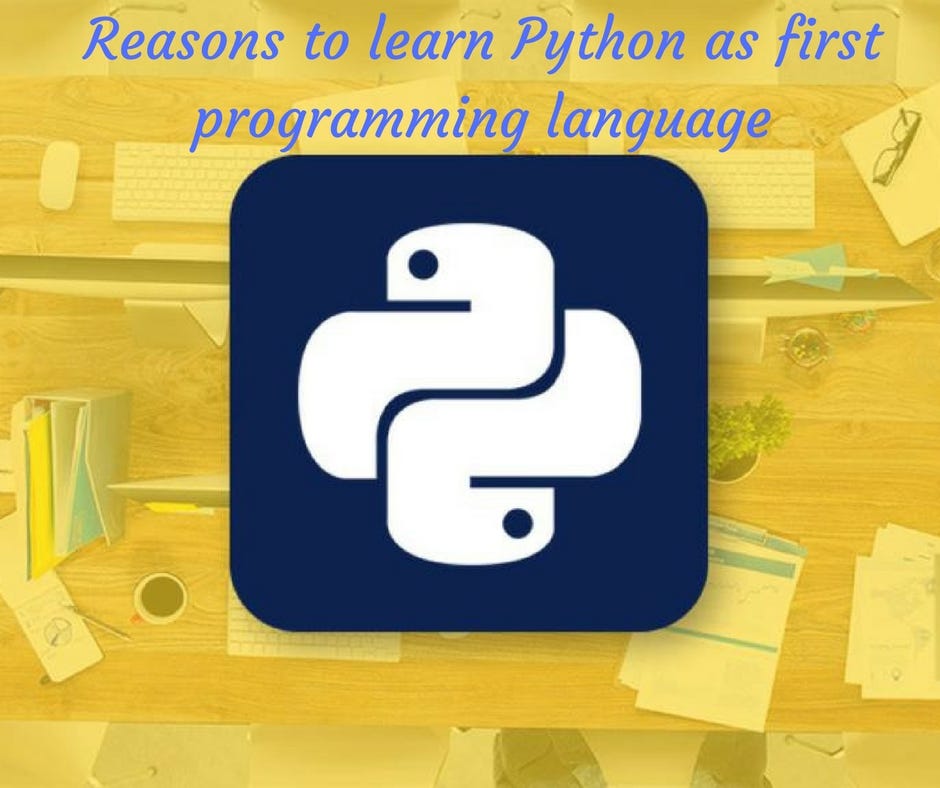 Reasons to learn Python as first programming language | by Suresh Reddy Tallam | Medium
