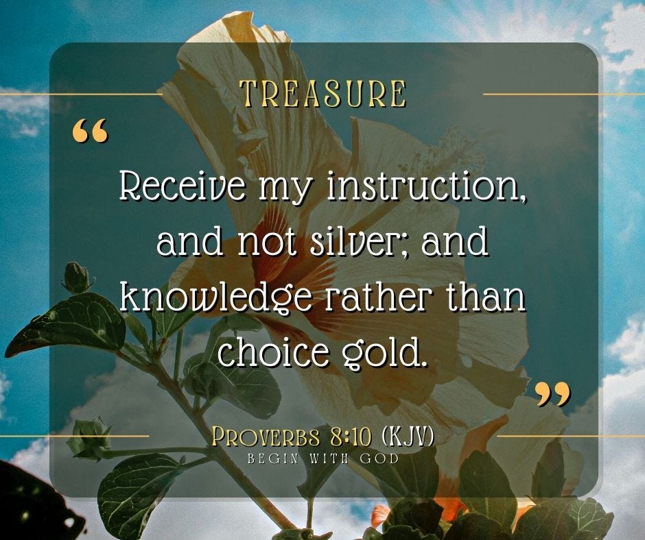 Precious than Silver and Gold. “God’s instructions, treasure untold ...