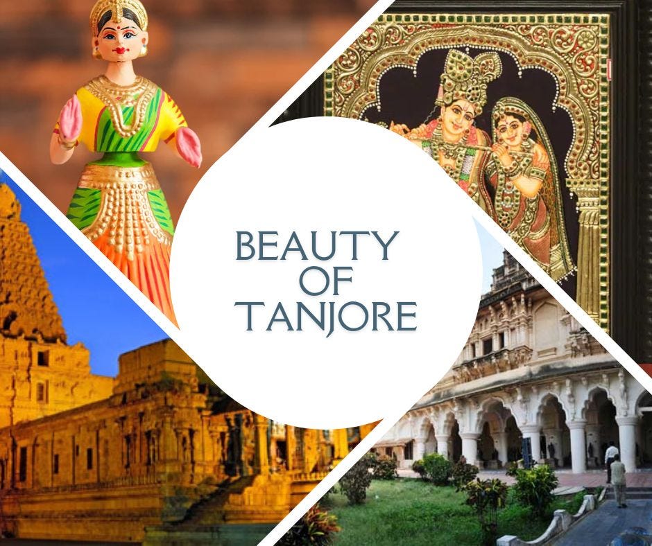 The Beauty of Tanjore: A Journey through the Rich Heritage of South ...