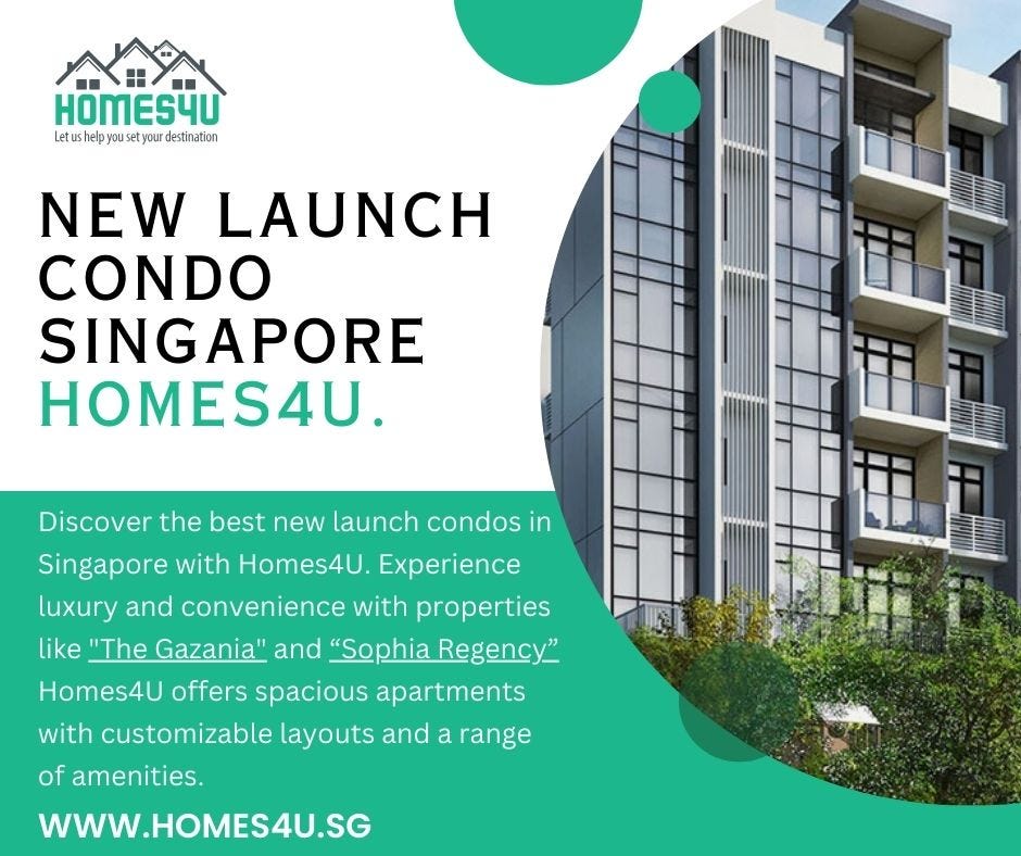 New launch condo Singapore- Homes4U. - Homes 4U - Medium