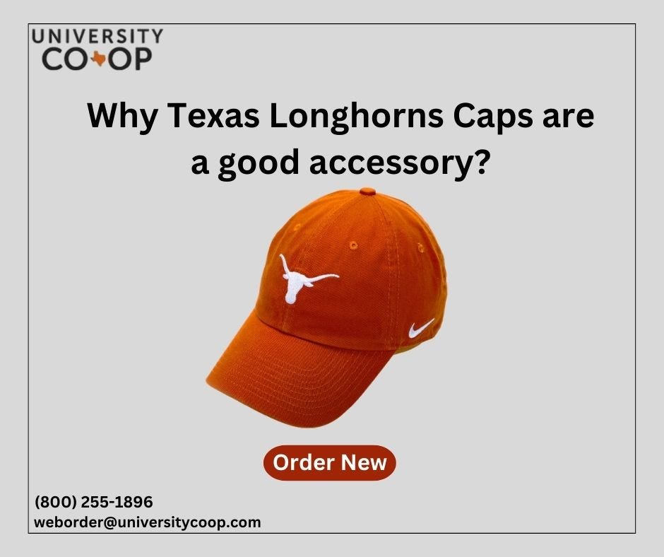 Why Texas Longhorns Caps are a good accessory? - Universitycoop - Medium
