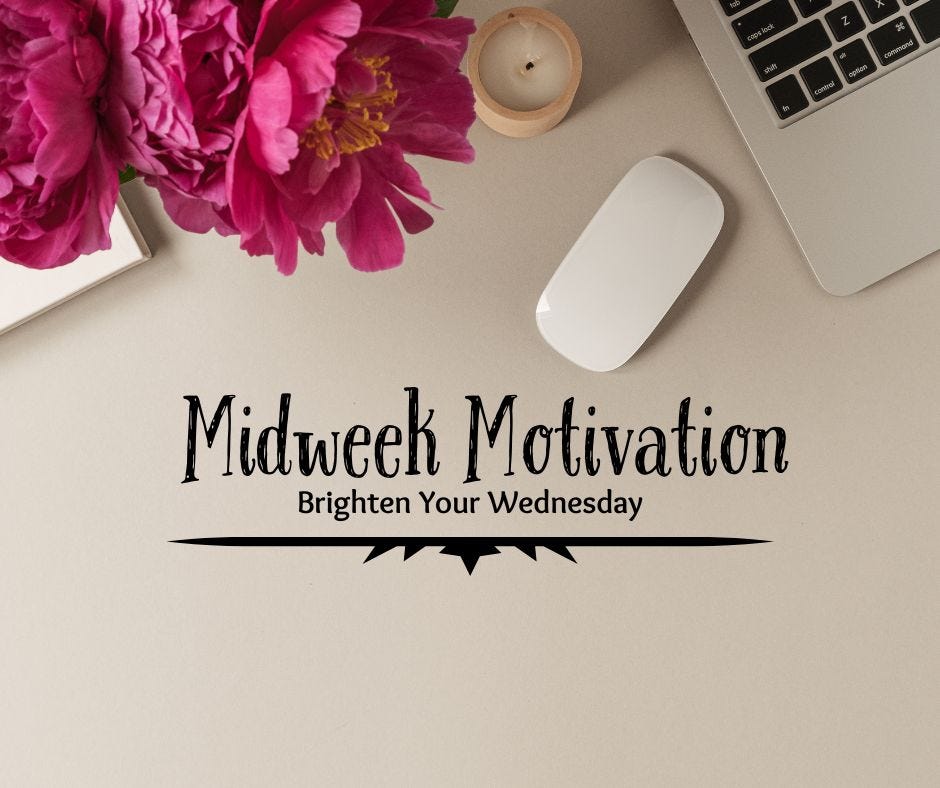 Midweek Motivation: Brighten Your Wednesday | by Anika Bassi | Nov ...