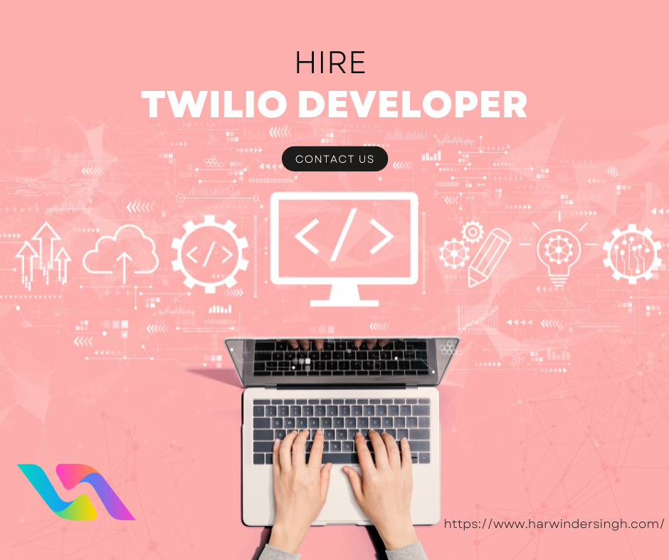 The Top 10 Tips to Hire Twilio Expert | by Harwinder Singh - Dedicated ...