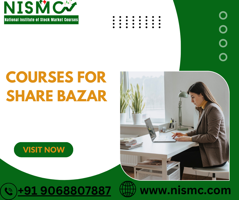 Best Courses for Share Bazar. Navigating the world of share bazar… | by NISMC | Nov, 2024 | Medium