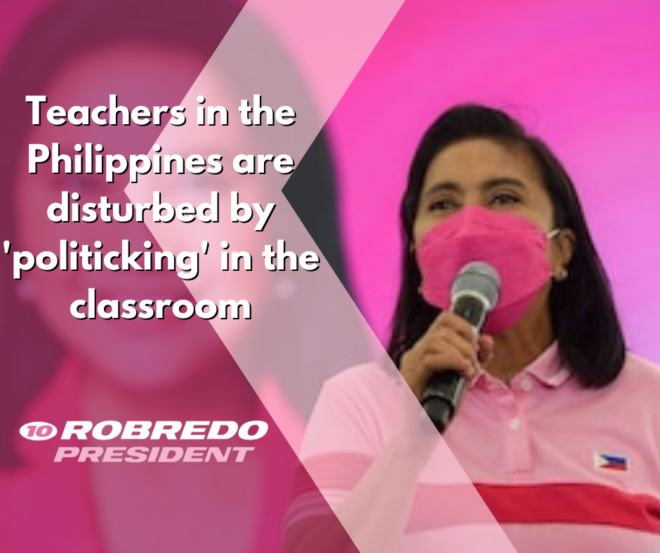 Teachers in the Philippines are disturbed by ‘politicking’ in the ...