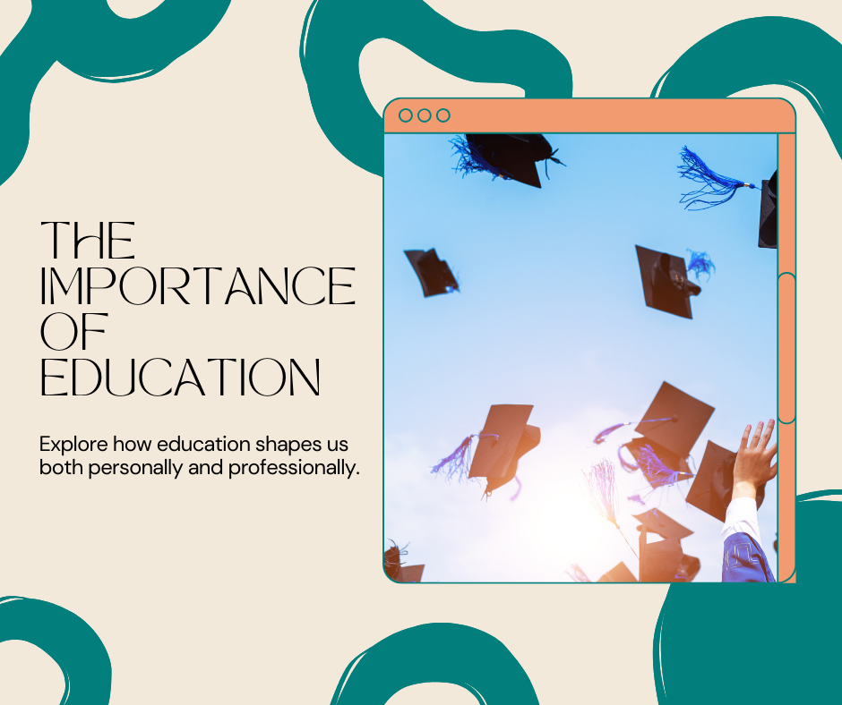 The Role of Education in Personal and Professional Development | by ...