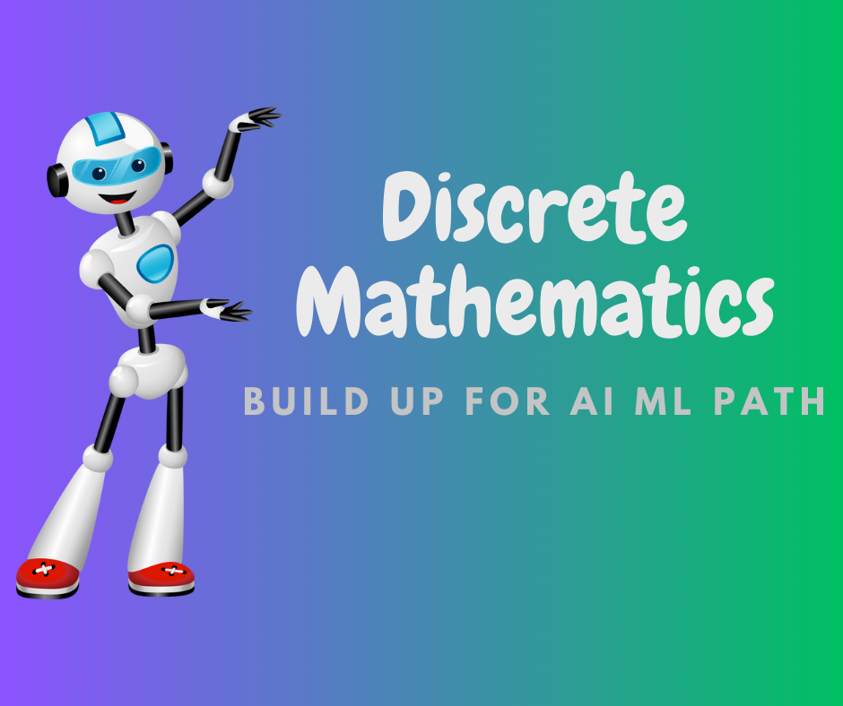 Discrete Mathematics And Different Types Of Data AI Ml Concepts Discrete Mathematics And Different Types Of Data AI Ml Concepts