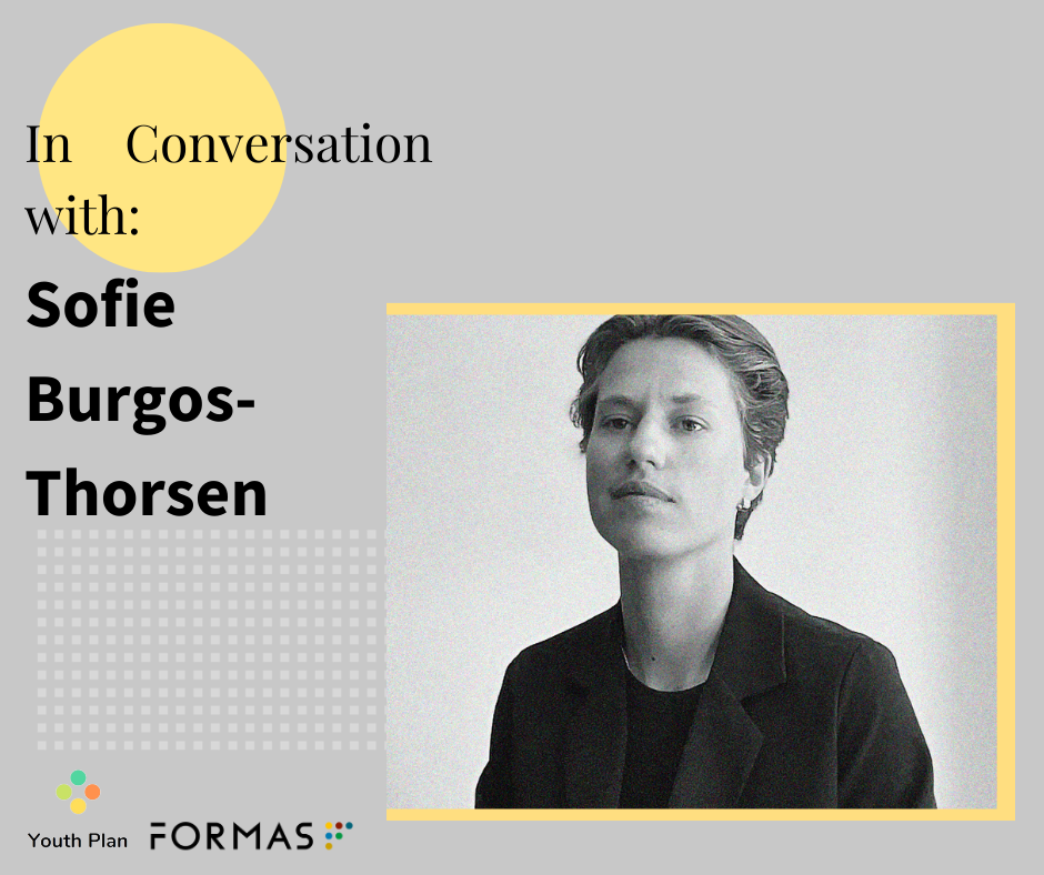 In Conversation with Sofie Burgos-Thorsen | by Planning with Youth | Youth Plan | Medium