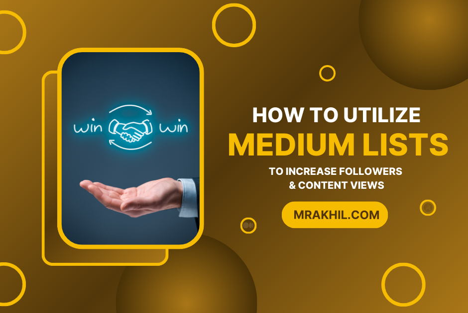 How to Utilize Medium Lists to Increase Followers & Content Views in ...