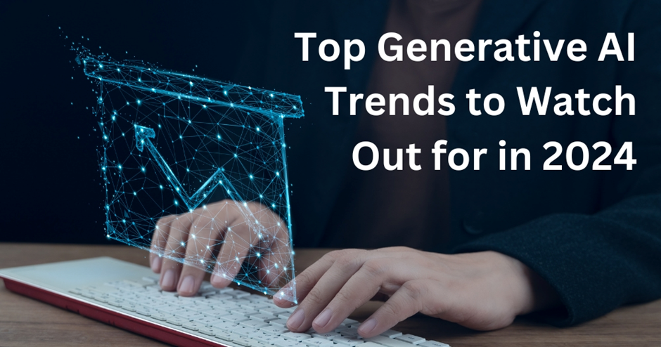 Top Generative AI Trends to Watch Out for in 2024 | by O2 Technologies ...