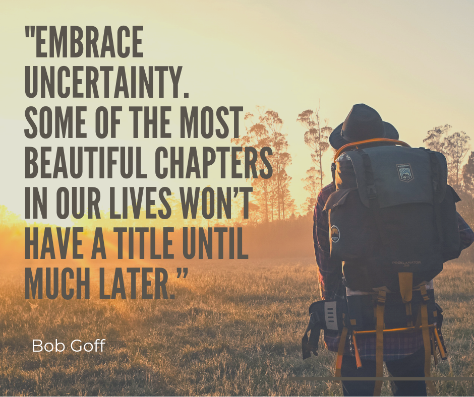 Embracing Uncertainty. “When I look back at the past and think… | by ...