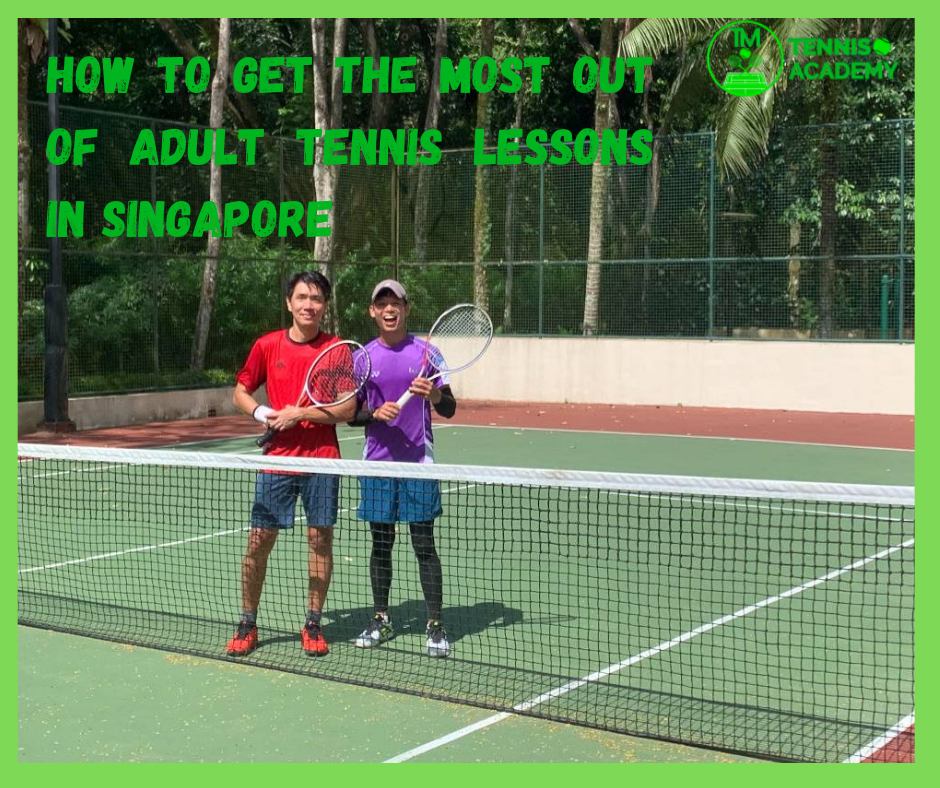 How To Get The Most Out of Adult Tennis Lessons in Singapore | by TM ...