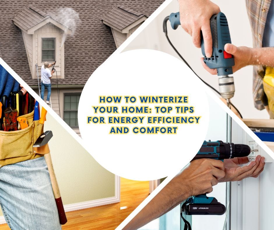 How to Winterize Your Home: Top Tips for Energy Efficiency and Comfort | by Handyman Services ...