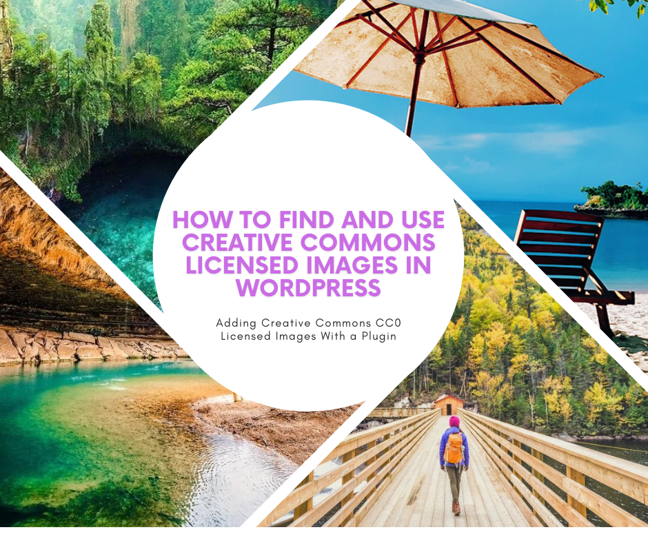 How to Find and Use Creative Commons Licensed Images in WordPress | by ...
